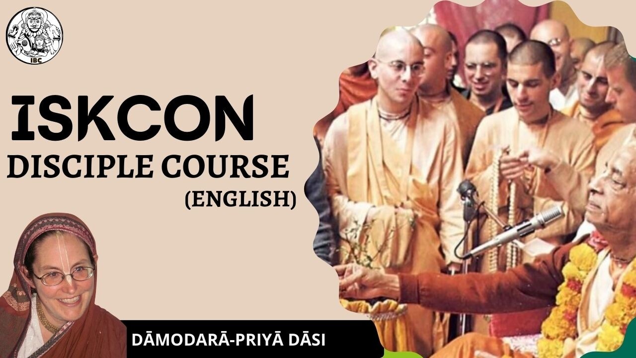 ISKCON Disciple Course (ENGLISH)