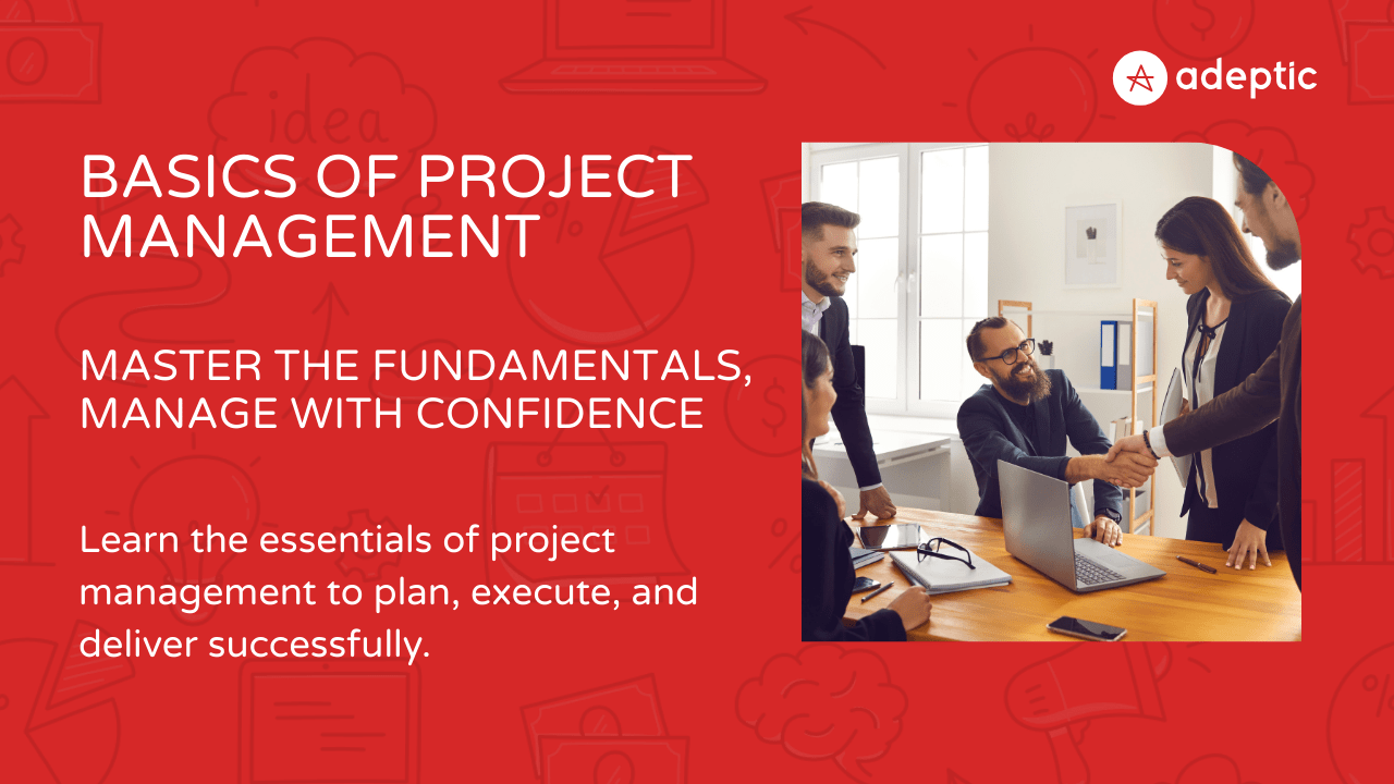 Basics of Project Management [Self-Paced]